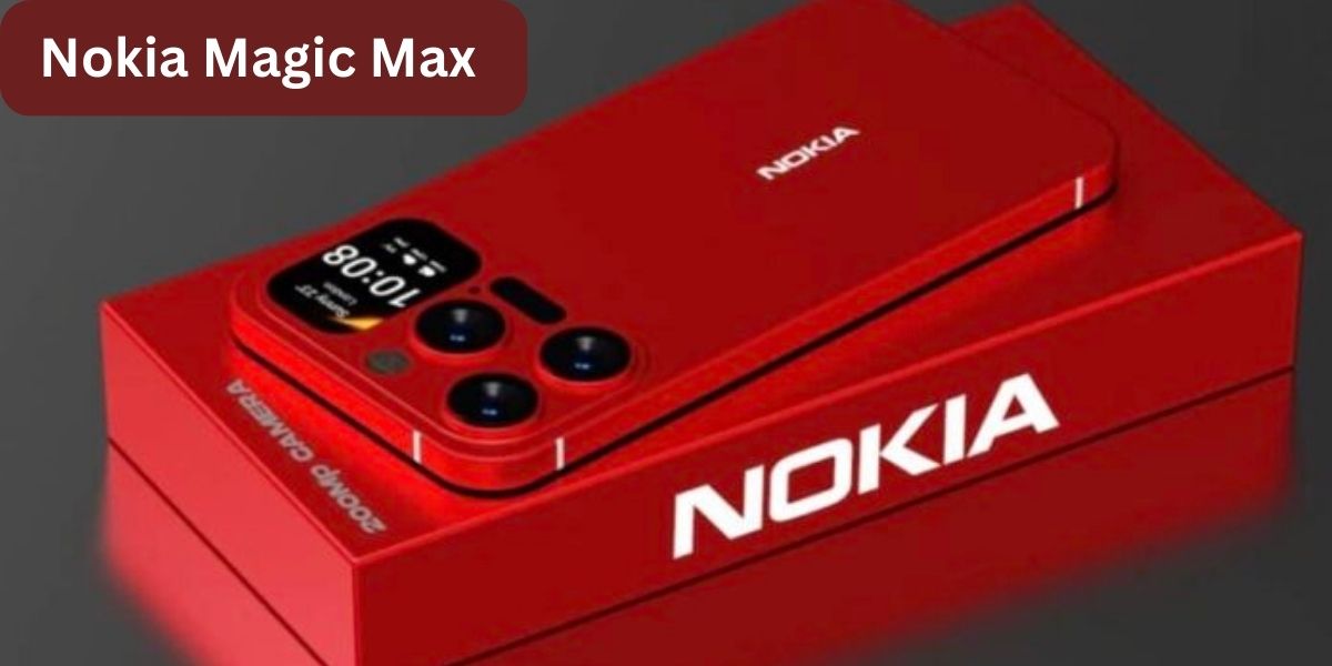 iPhone ला संपवणार हा,नोकियाचा Nokia Magic Max 5G जबरदस्त स्मार्टफोन ...